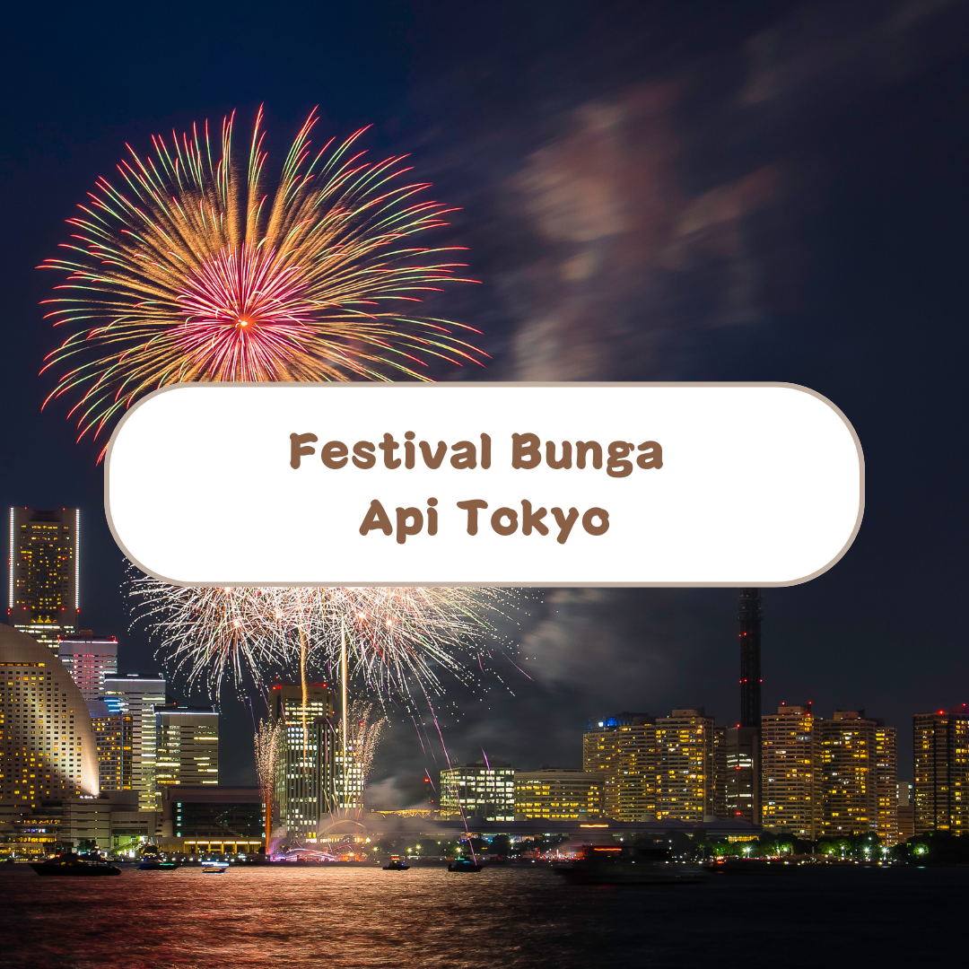Festival Bunga Api Tokyo | JomJapan